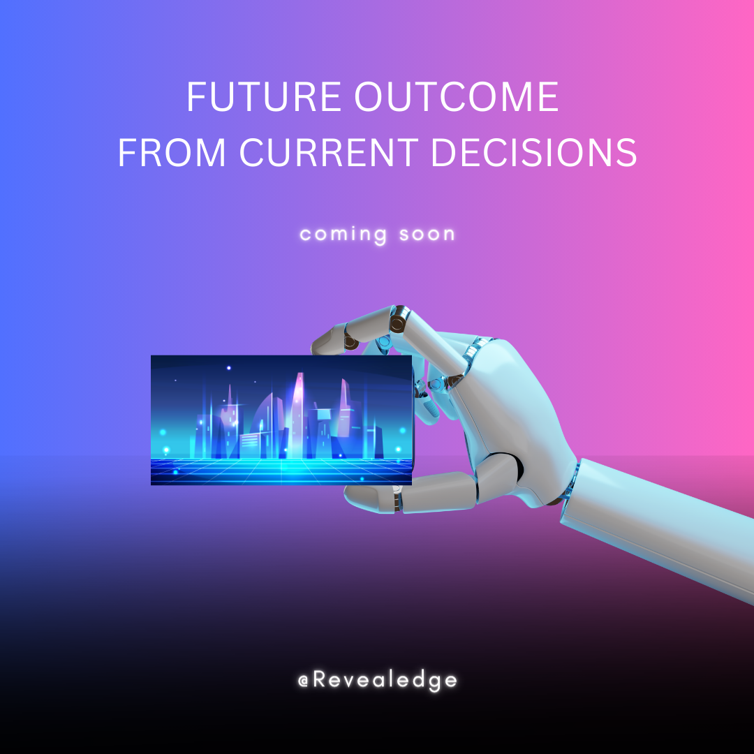 How to calculate the future outcomes of current decisions